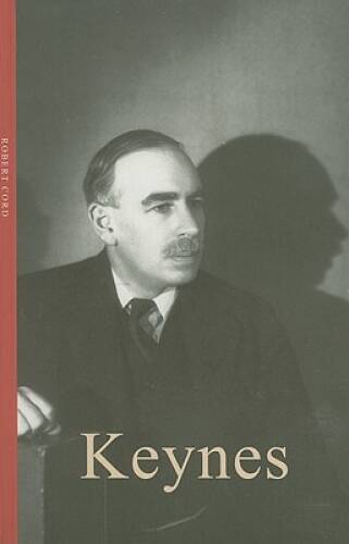 Keynes (Life Times) - Paperback By Cord, Robert - GOOD 9781905791002| eBay