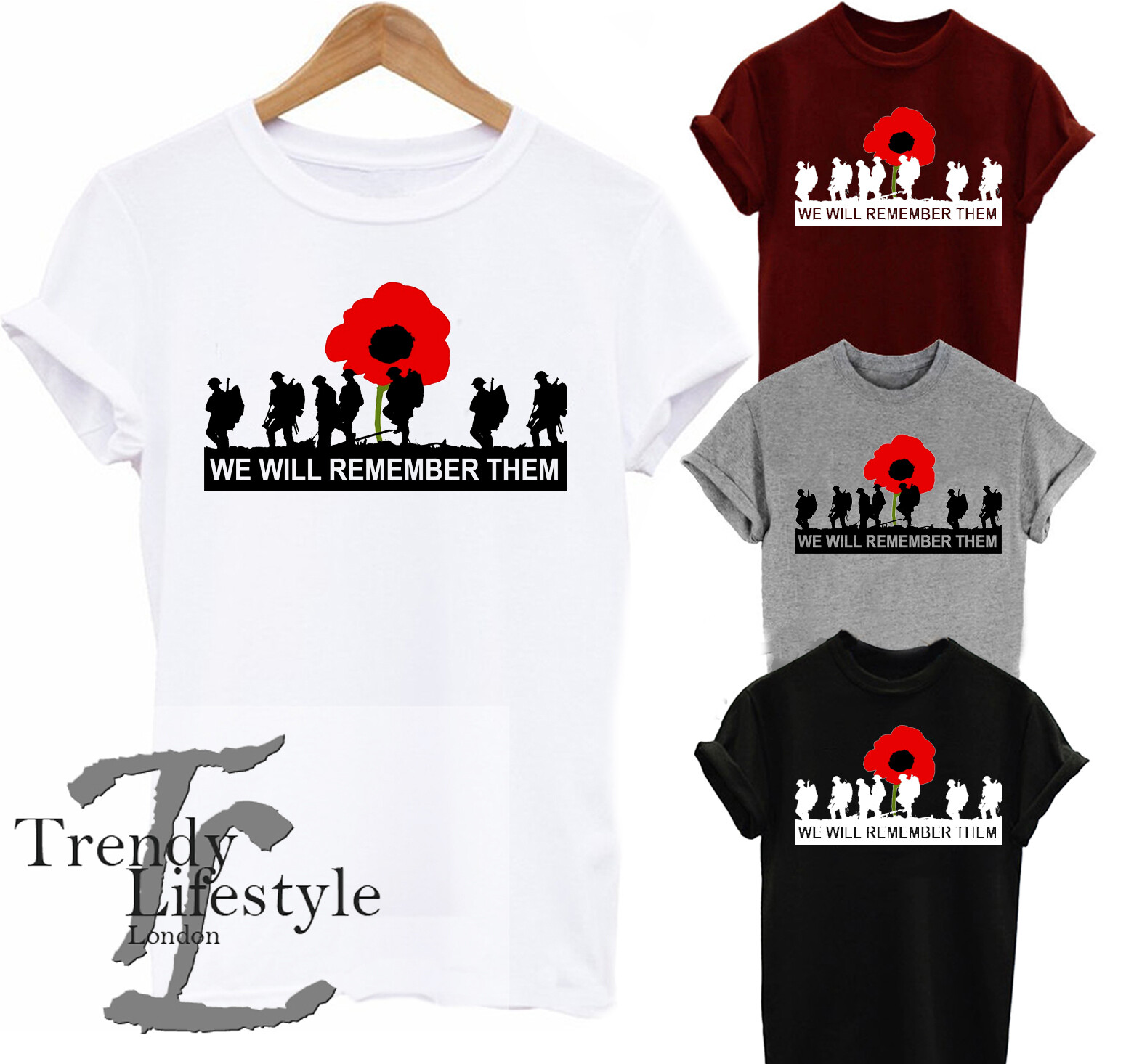 REMEMBRANCE DAY POPPY WE WILL REMEMBER THEM UNISEX MEN'S WOMEN'S KIDS T ...