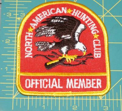 North American Hunting Club Patch ~ Official Member Patch (609) | eBay