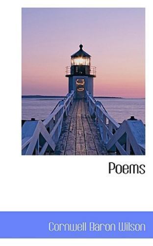Poems by Cornwell Baron Wilson (2009, Trade Paperback) for sale online ...