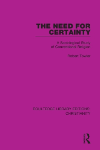 Robert Towler The Need for Certainty (Poche) 9780367631659 | eBay