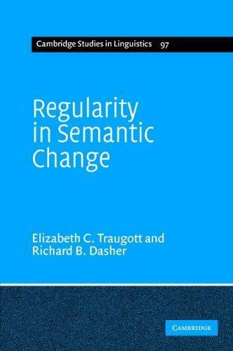 Regularity In Semantic Change, Paperback by Traugott, Elizabeth Closs ...