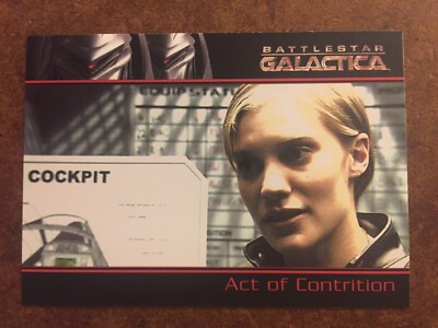 Act Of Contrition 25 Battlestar Galactica Season 1 Trading Card | eBay