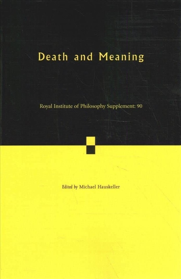 Michael Hauskeller Death and Meaning: Volume 90 (Paperback) (US IMPORT ...