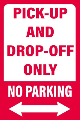 PICK UP AND DROP OFF ONLY NO PARKING ( BI-DIRECTIONAL ARROW ) | eBay ...