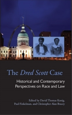 Christopher Alan Bracey The Dred Scott Case (Paperback) (UK IMPORT ...