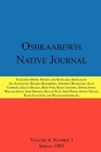 Oshkaabewis Native Journal (Vol. 4, No. 1) 9781257022618| eBay