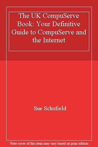 The UK CompuServe Book: Your Definitive Guide to CompuServe and | eBay