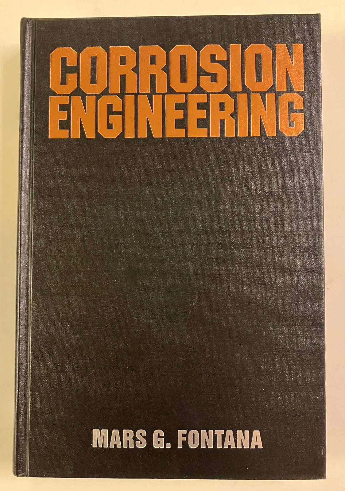 Mcgraw-Hill Series in Materials Science and Engineering: Corrosion ...