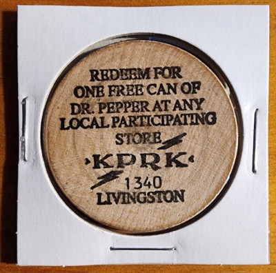 KPRK Livingston "Redeem for one can of Dr. Pepper" Wooden Nickel | eBay