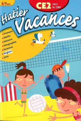 Hatier Vacances du CE2 vers le CM1- 8/9 ans, Bernadette Richard, Marie ...