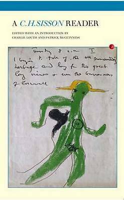 C. H. Sisson Reader by C. H. Sisson (2014, Trade Paperback) for sale ...