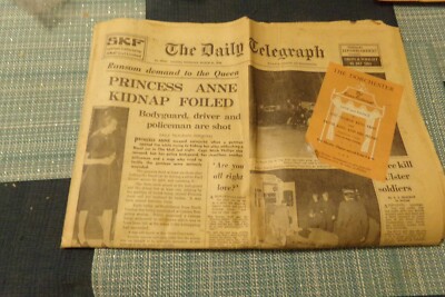 Princess Anne Kidnap Foiled DAILY TELEGRAPH March 21, 1974 newspaper | eBay
