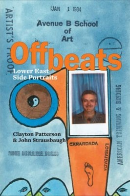 John Strausbaugh Clayton Patterson Offbeats (Tascabile) | eBay