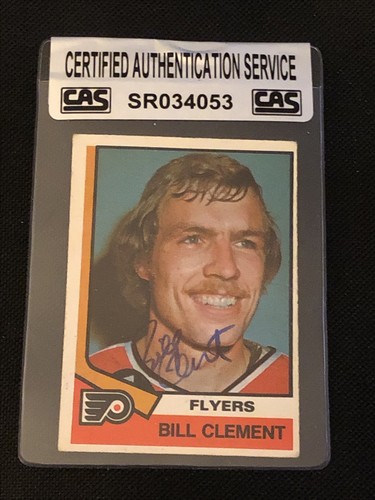 BILL CLEMENT 1974-75 O-PEE-CHEE RC SIGNED AUTOGRAPHED CARD FLYERS CAS ...