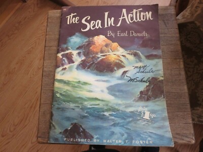 WALTER T. FOSTER Publisher - SEA IN ACTION #83, Earl Daniels (Box 456 ...
