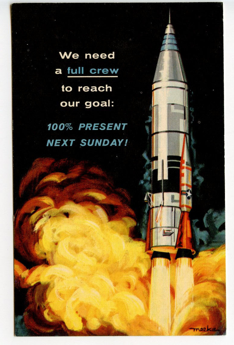 We Need A Full Crew / Church Attendance Rocket Blast Postcard BR PRESS ...