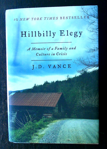 HILLBILLY ELEGY JD VANCE 2016 FIRST ED HCDJ Memoir Family Culture in ...
