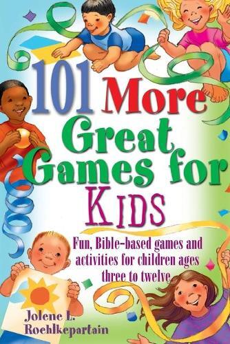 Jolene L. Roehlkepartain 101 More Great Games for Kids (Poche) | eBay