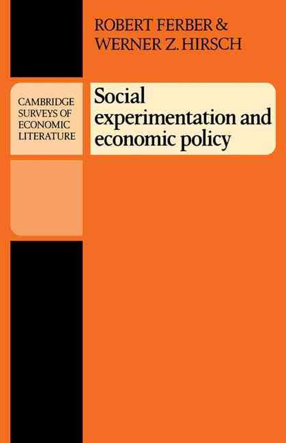 Social Experimentation and Economic Policy by Robert Ferber (English ...