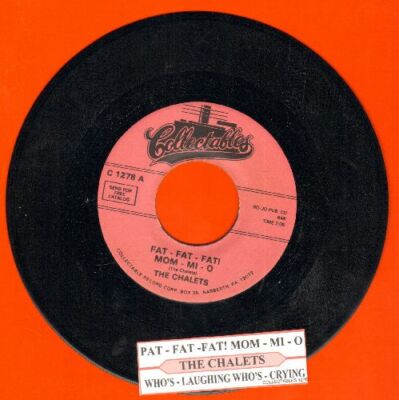 Chalets - Fat - Fat - Fati Mom - Mi O Collectables 1278 Vinyl 45 rpm ...