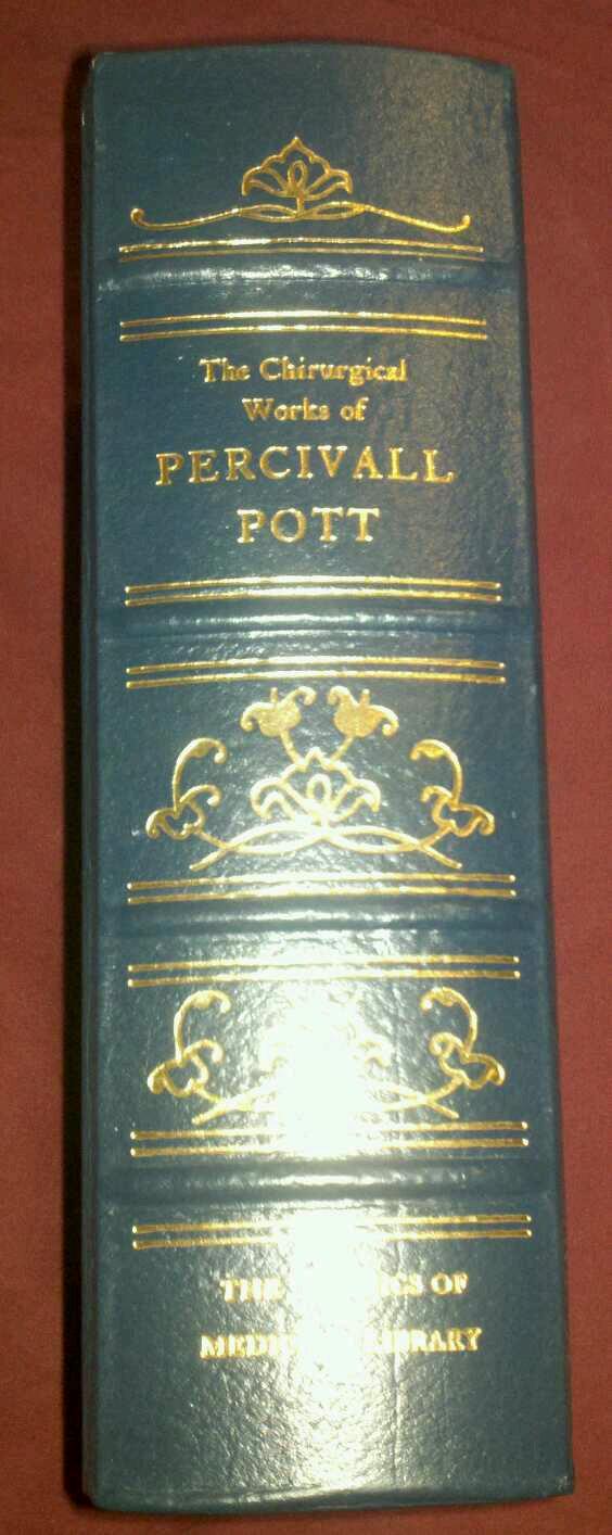 The Chirurgical Works of Percivall Pott 1985 Leatherbound Gold Edges | eBay