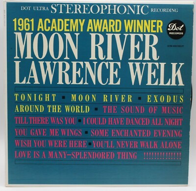 Lawrence Welk - Moon River - Dot Records 1961 | eBay