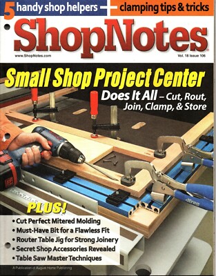 ShopNotes Magazine Issue #106 Small Shop Project Center Clamping Tips ...