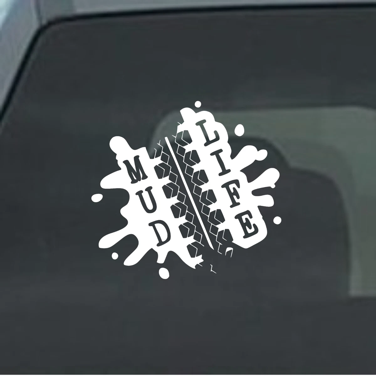 Mud Life Stickers