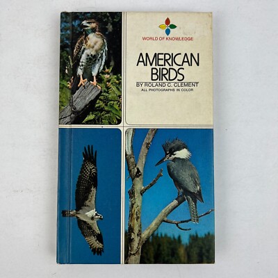 American Birds Hardcover by R.C. Clement | eBay