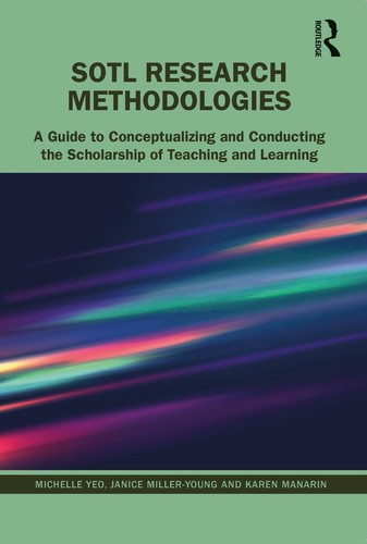 SoTL Research Methodologies: A Guide to Conceptualizing and Conducting ...