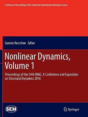Nonlinear Dynamics, Volume 1: Proceedings of the 34th IMAC, A ...