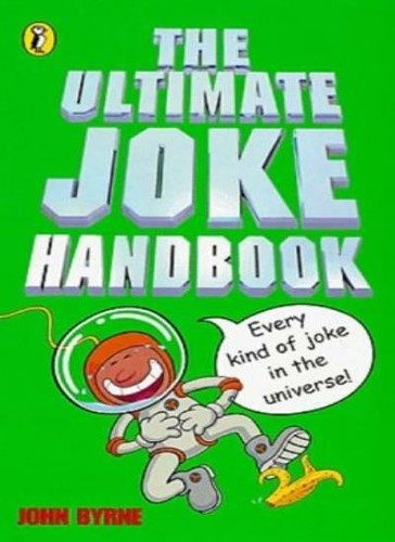 The Ultimate Joke Handbook (Puffin jokes, games, puzzles) By John Byrne 9780141304090 | eBay