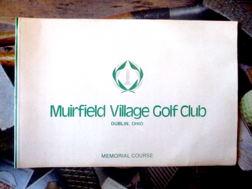 vtg - Golf Scorecard - MUIRFIELD VILLAGE GOLF CLUB gc - The Memorial ...
