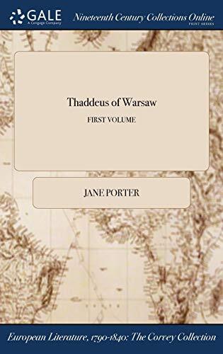Thaddeus of Warsaw; FIRST VOLUME, Porter New 9781375068376 Fast Free ...