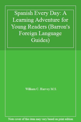 Spanish Every Day (Barron's Foreign Language Guides) By Harvey M | eBay