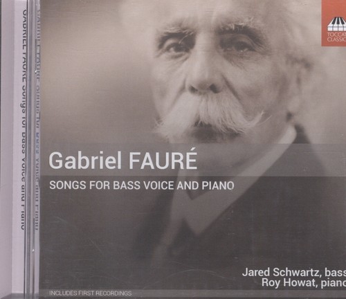 Jared Schwartz, Roy Howat - Fauré: Songs for Bass Voice & Piano cd ...
