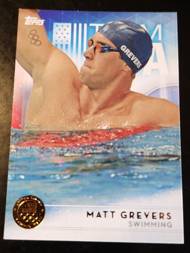 MATT GREVERS 2016 Topps US Olympic Bronze #21 Swimming | eBay
