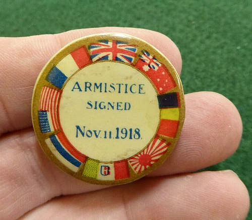 WW1 AIF AUSTRALIAN PATRIOTIC ARMISTICE SIGNED NOV 11TH 1918 BUTTON DAY ...
