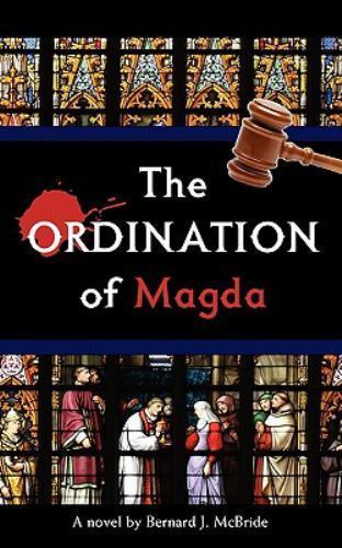 Ordination of Magda by Bernard McBride (2010, Trade Paperback) for sale ...