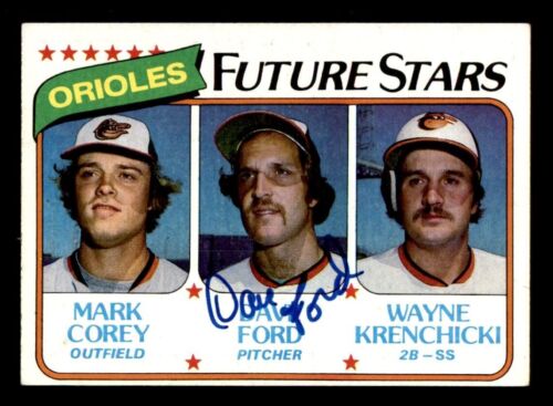 1980 Topps Baseball #661 Orioles Future Stars (Dave Ford) Autograph (No ...