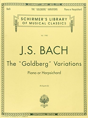 BACH: GOLDBERG VARIATIONS: SCHIRMER'S LIBRARY OF MUSICAL By Ralph ...