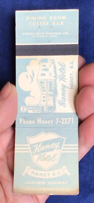 Matchbook Cover Haney Hotel Haney B.C. | eBay
