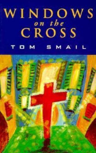 Windows on the Cross by Tom Smail (1955, Trade Paperback) for sale ...