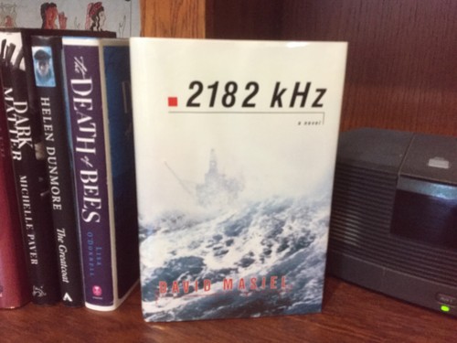 2182 kHz. David Masiel Signed 1st HC Ptg. Random H. 2002 Fine Unread ...