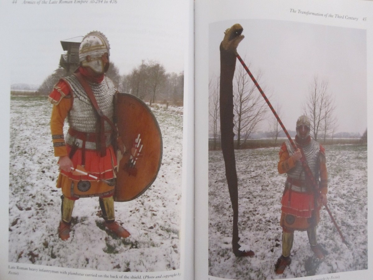Late Roman Legionaries Fourth Century Ad Roman History Changes In The