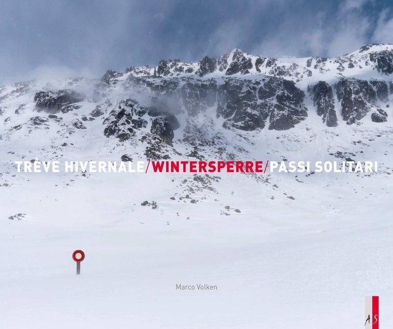 Marco Volken | Wintersperre - Trève Hivernale - Passi Solitari | Buch ...