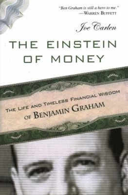 The Einstein of Money : The Life and Timeless Financial Wisdom of ...