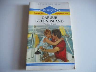 CAP SUR GREEN ISLAND - VANESSA GRANT - HARLEQUIN COLLECTION AZUR | eBay