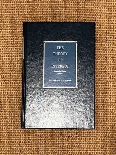 Theory of Interest by Stephen G. Kellison (1991, Hardcover) for sale ...
